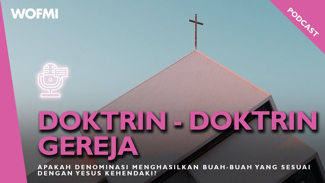 DOKTRIN - DOKTRIN GEREJA part 3 (DOKTRIN mengenai KRISTUS) - YouTube
