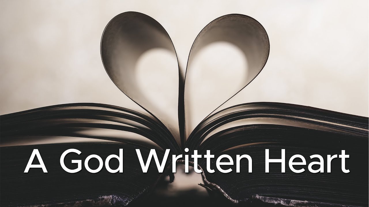 Sermon: A God Written Heart - YouTube