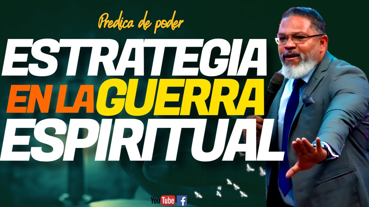 ESTE PASTOR REVELA ESTRATEGIAS PARA GANAR LA BATALLA ESPIRITUAL ...