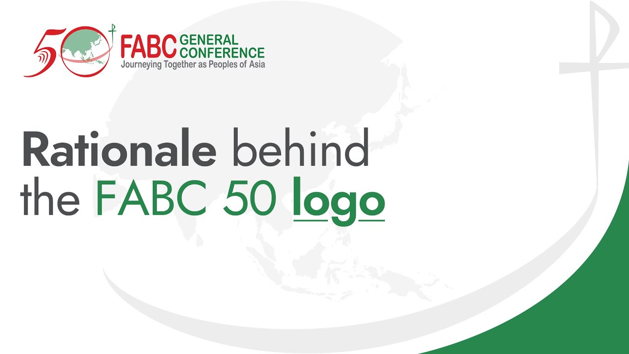 FABC 50 - Rationale Behind the Logo | FABC General Conference - YouTube