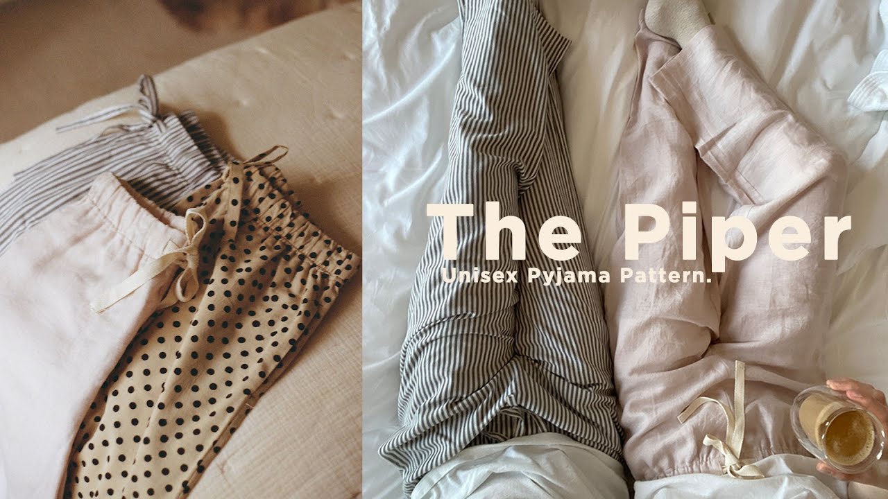 HOW TO SEW THE PIPER UNISEX PYJAMA PATTERN | MsRosieBea - YouTube