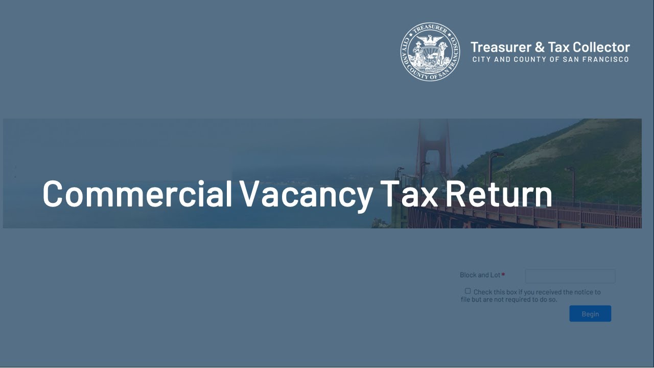 2023 Commercial Vacancy Tax Returns - YouTube
