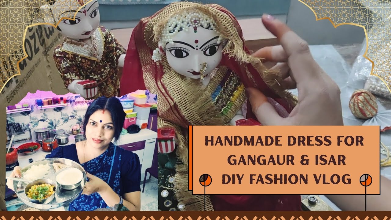 Handmade Dress for Gangaur & Isar | DIY Fashion Vlog - YouTube