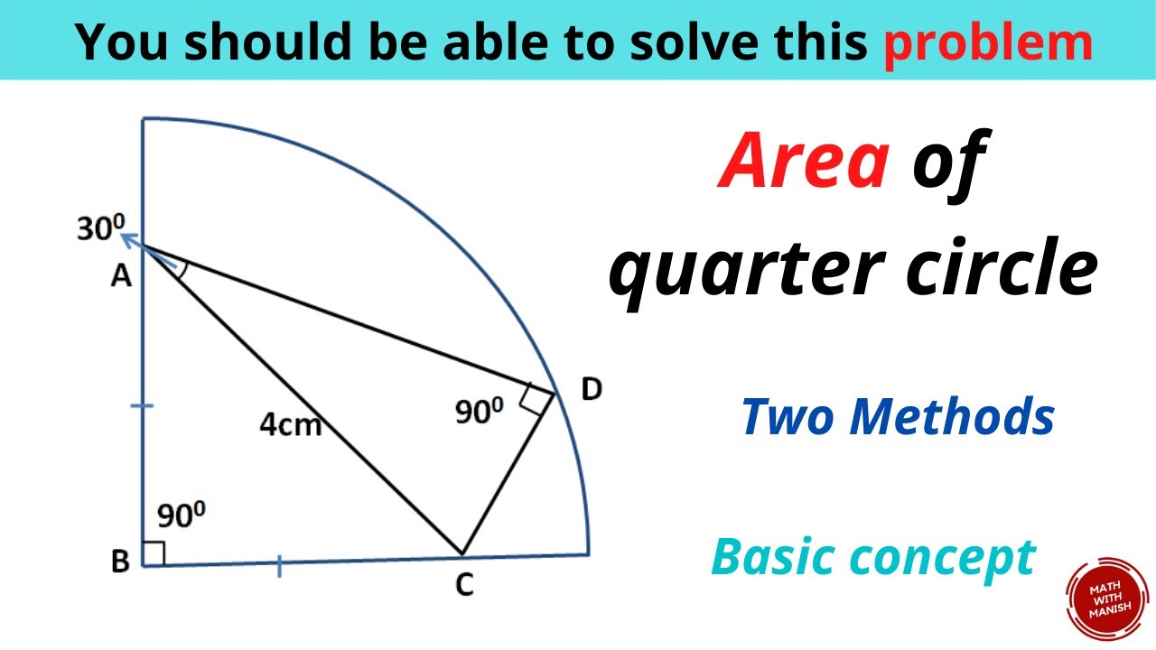 Find Area Of Quarter Circle Without Radius Cosine Formula Tricky find-area-of-quarter-circle-without-radius-cosine-formula-tricky