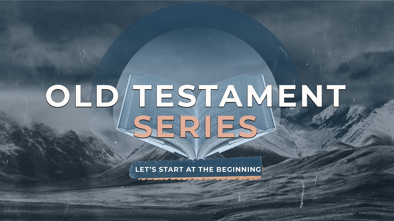 OLD TESTAMENT SERIES (Genesis / Exodus) - 1/15/2023) - YouTube