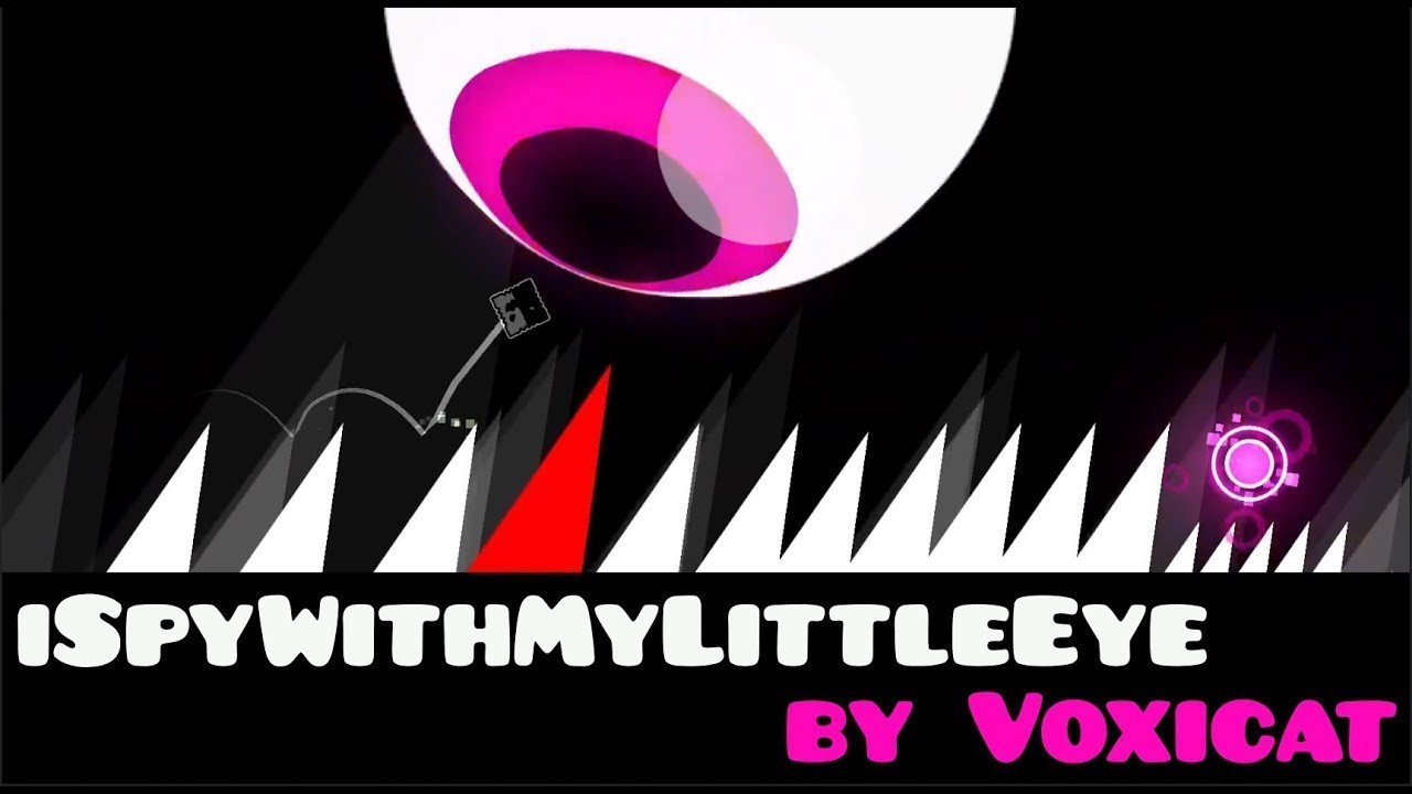 ISpyWithMyLittleEye by Voxicat 100% Easy Demon Geometry Dash - YouTube