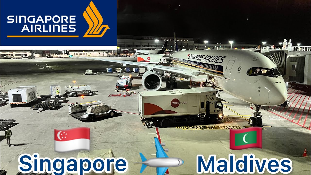 SINGAPORE AIRLINES A350-900 | Singapore - Maldives | SQ 438 | Economy ...