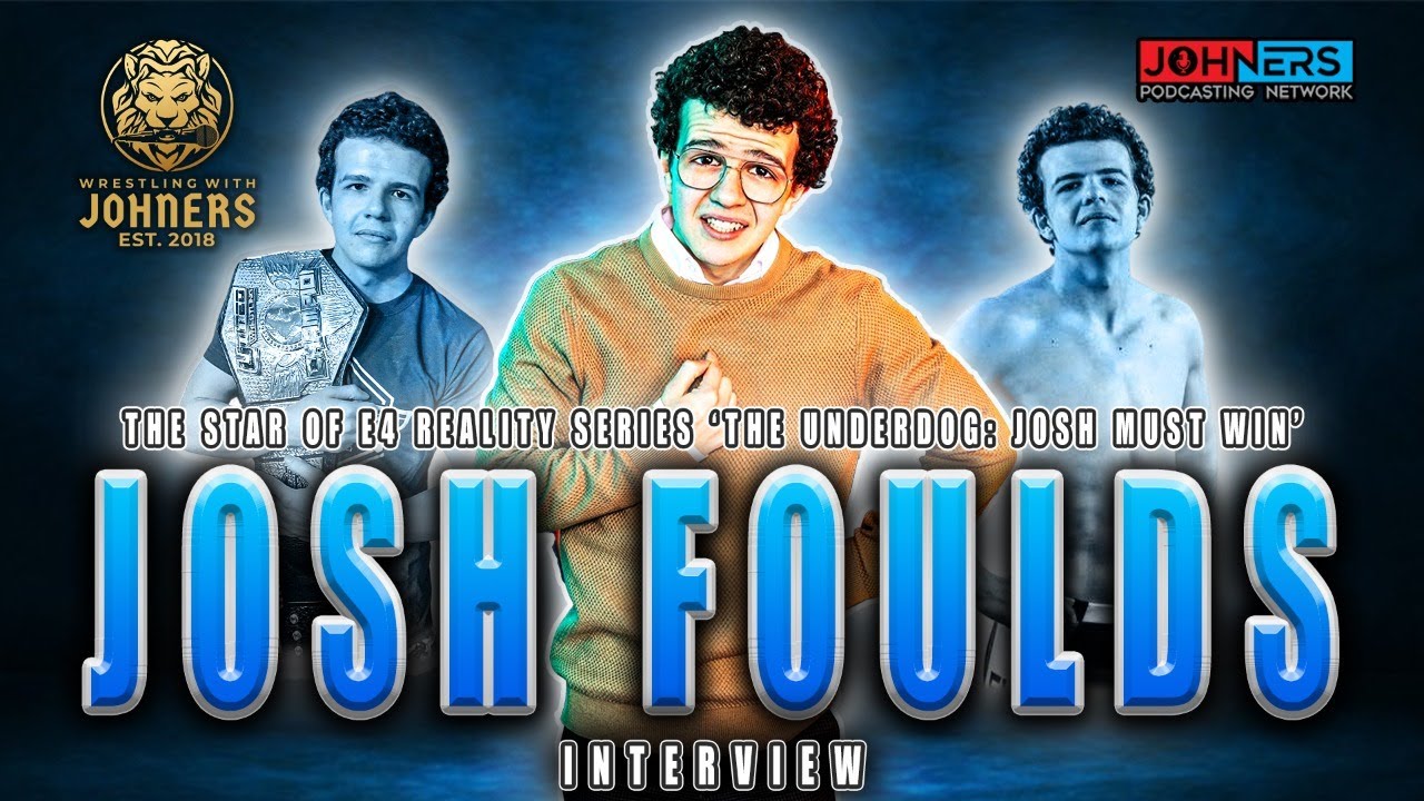 'The Underdog: Josh Must Win' JOSH FOULDS, Full Interview - YouTube