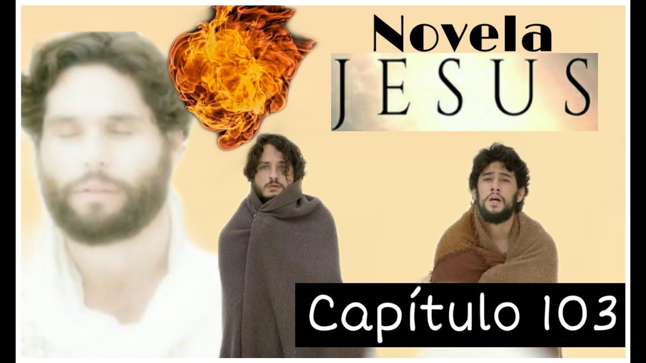 NOVELA JESUS - 03/09/2020 Capítulo 103 [COMPLETO] - RECORD TV - YouTube