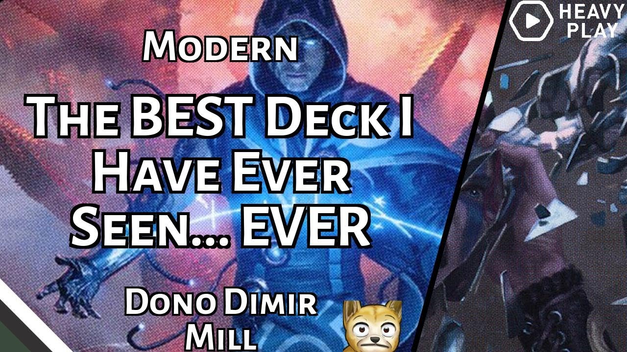 The BEST Deck I Have Ever Seen... EVER | Dono Dimir Mill | Modern ...