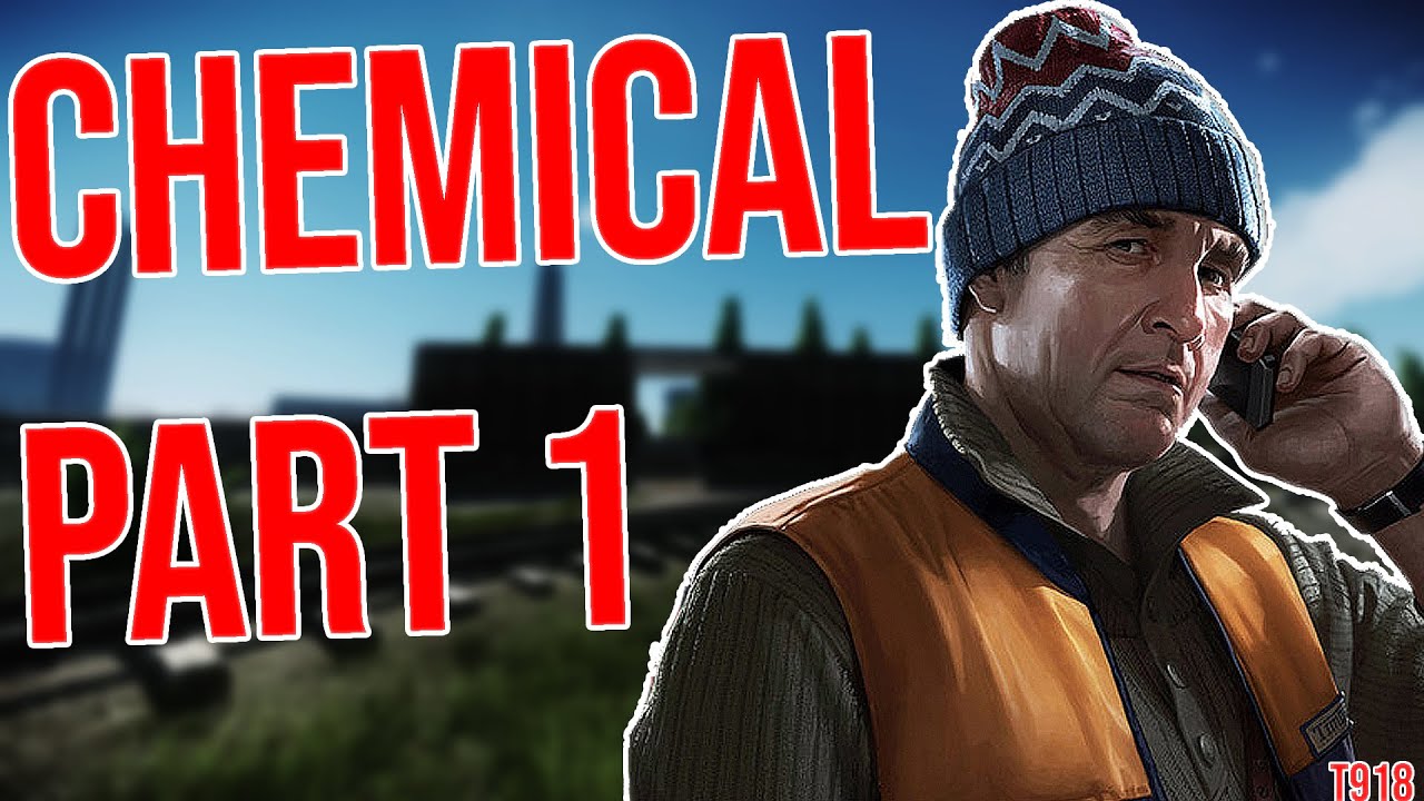 Escape From Tarkov- Chemical Part 1 (Skier, 12.11 Patch) - YouTube