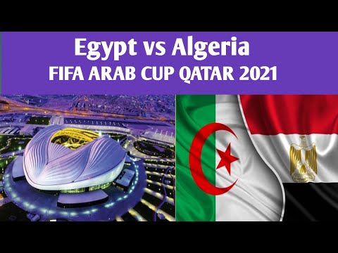 EGYPT vs ALGERIA FIFA Arab Cup Qatar @Al Janoub Stadium #fifa #egypt #algeria #arabcup2021 #qatar