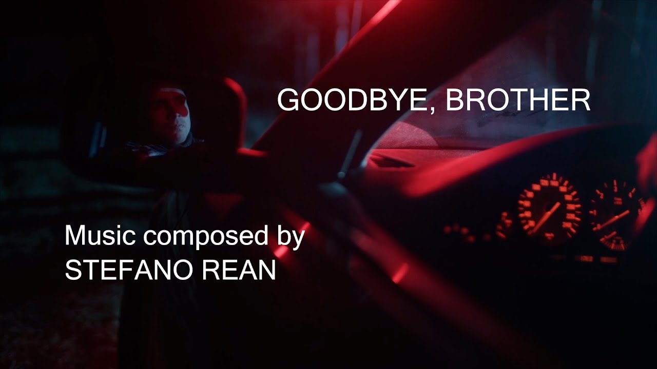 Goodbye, Brother | Score | #cuetubebrother - YouTube