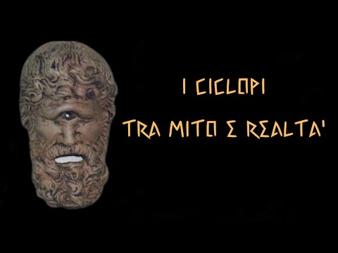MITOLOGIA GRECA: I Ciclopi tra mito e realtà - YouTube