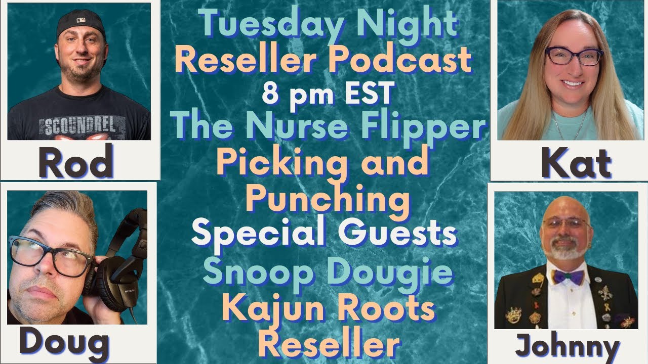 Reseller Chat Podcast eBay Help Nurse Flipper Picking and Punching ...