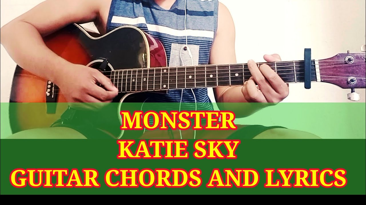 Monster - Katie Sky | chords and lyrics | Guitar tutorial - YouTube