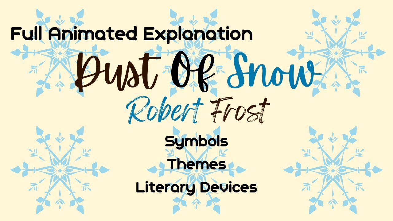 Dust of Snow by Robert Frost | Full Easy Explanation- Line-by-line ...