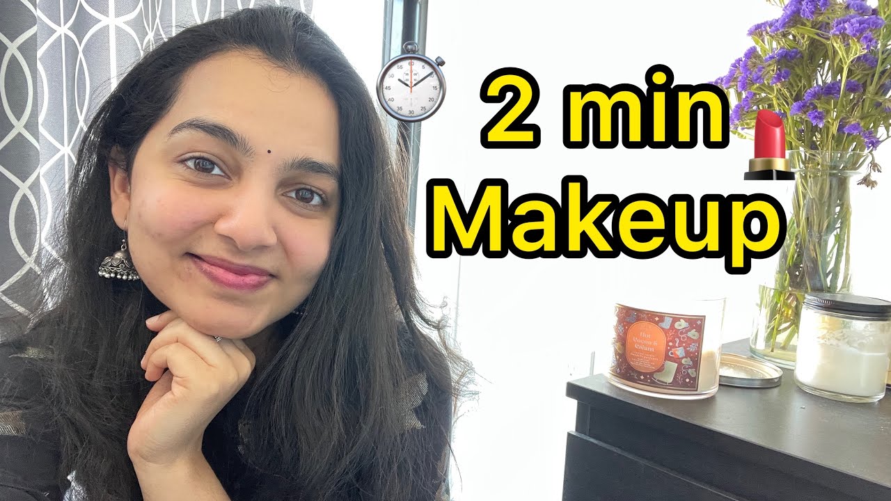 Easy makeup in 2 mins!!! * NO FOUNDATION * - YouTube