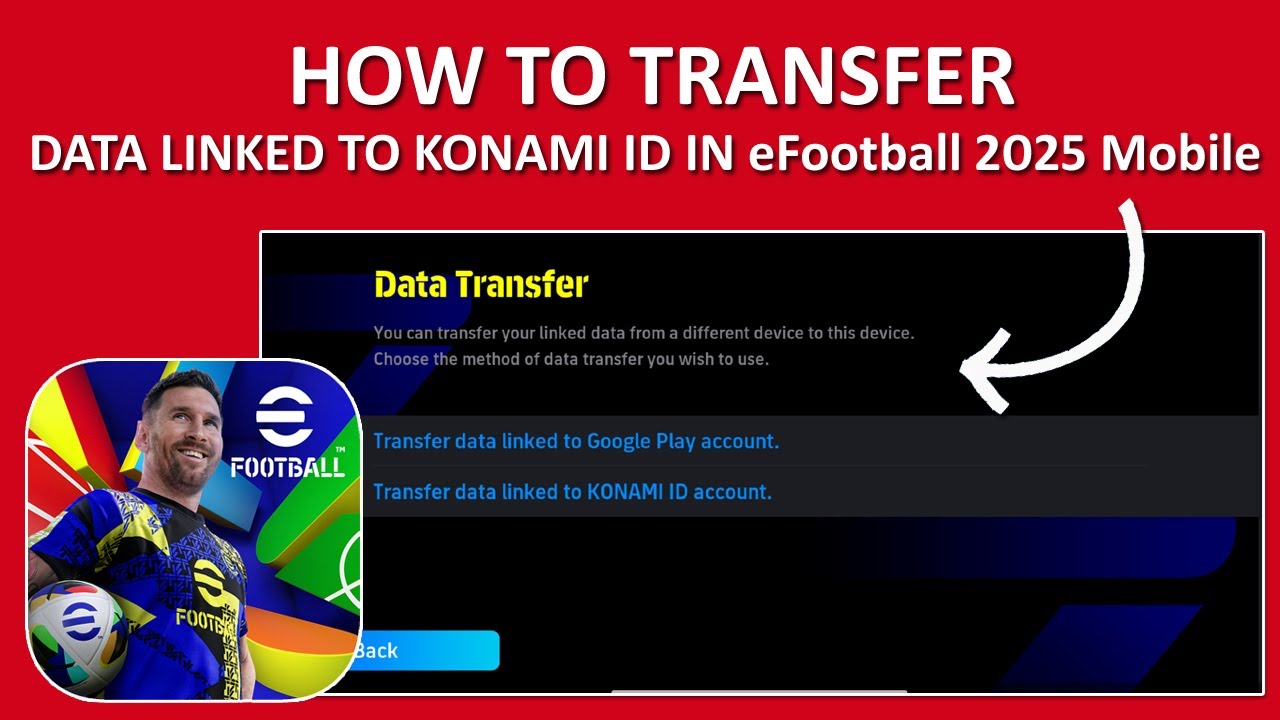 How To Transfer Data Linked to Konami ID Account In eFootball 2025 ...