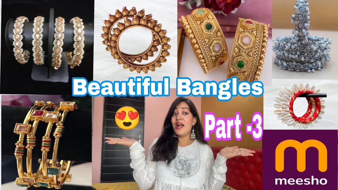 * Beautiful Bangles under Rs.300 Only * From Meesho😍Meesho Bangles Haul ...