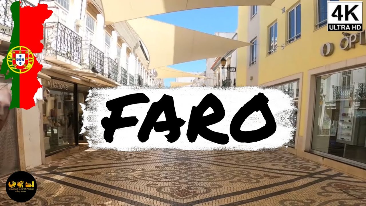 🇵🇹 FARO | PORTUGAL | 4K | A walking tour along the town center - YouTube