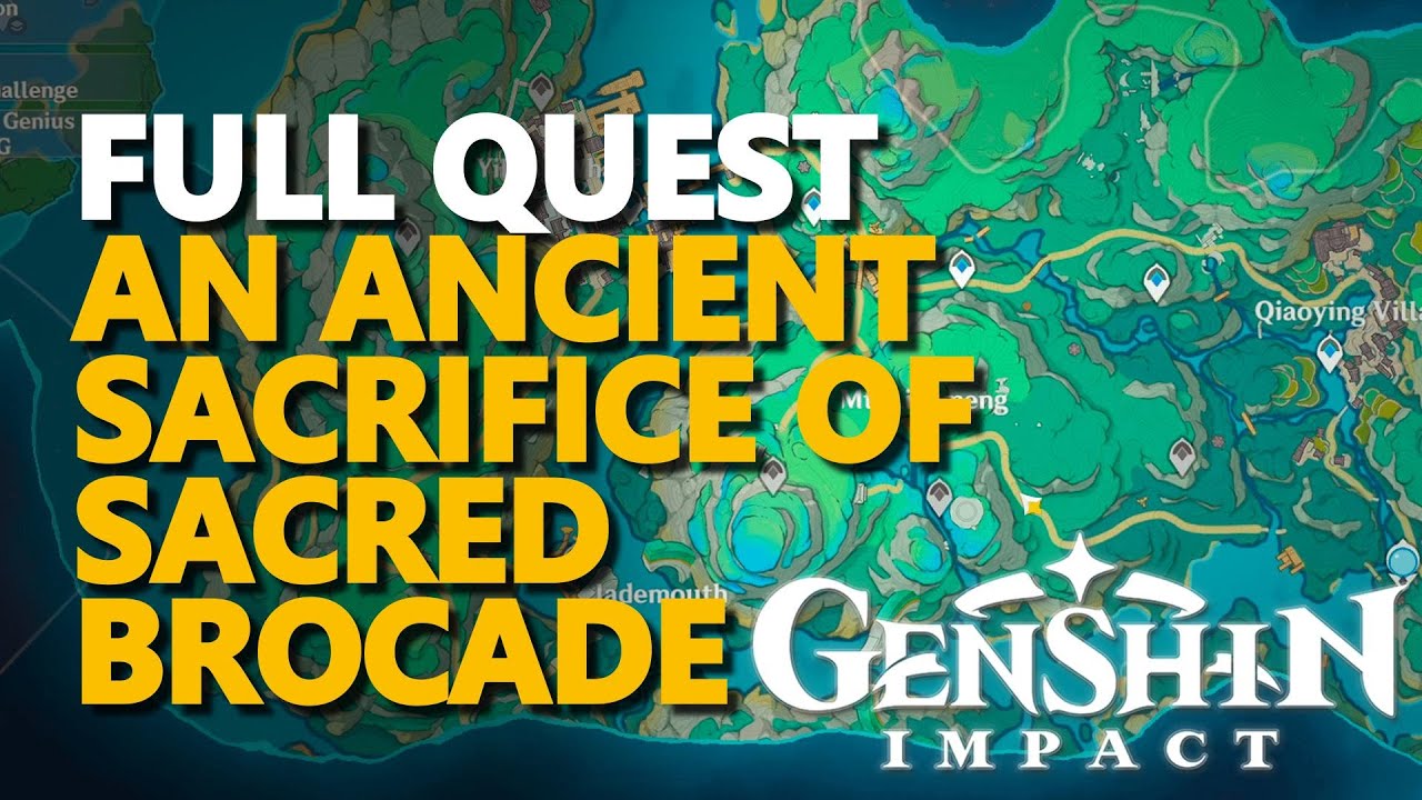 An Ancient Sacrifice of Sacred Brocade Genshin Impact Full Quest - YouTube