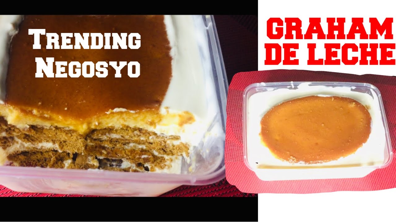TRENDING GRAHAM DE LECHE RECIPE | HOW TO MAKE GRAHAM DE LECHE ...