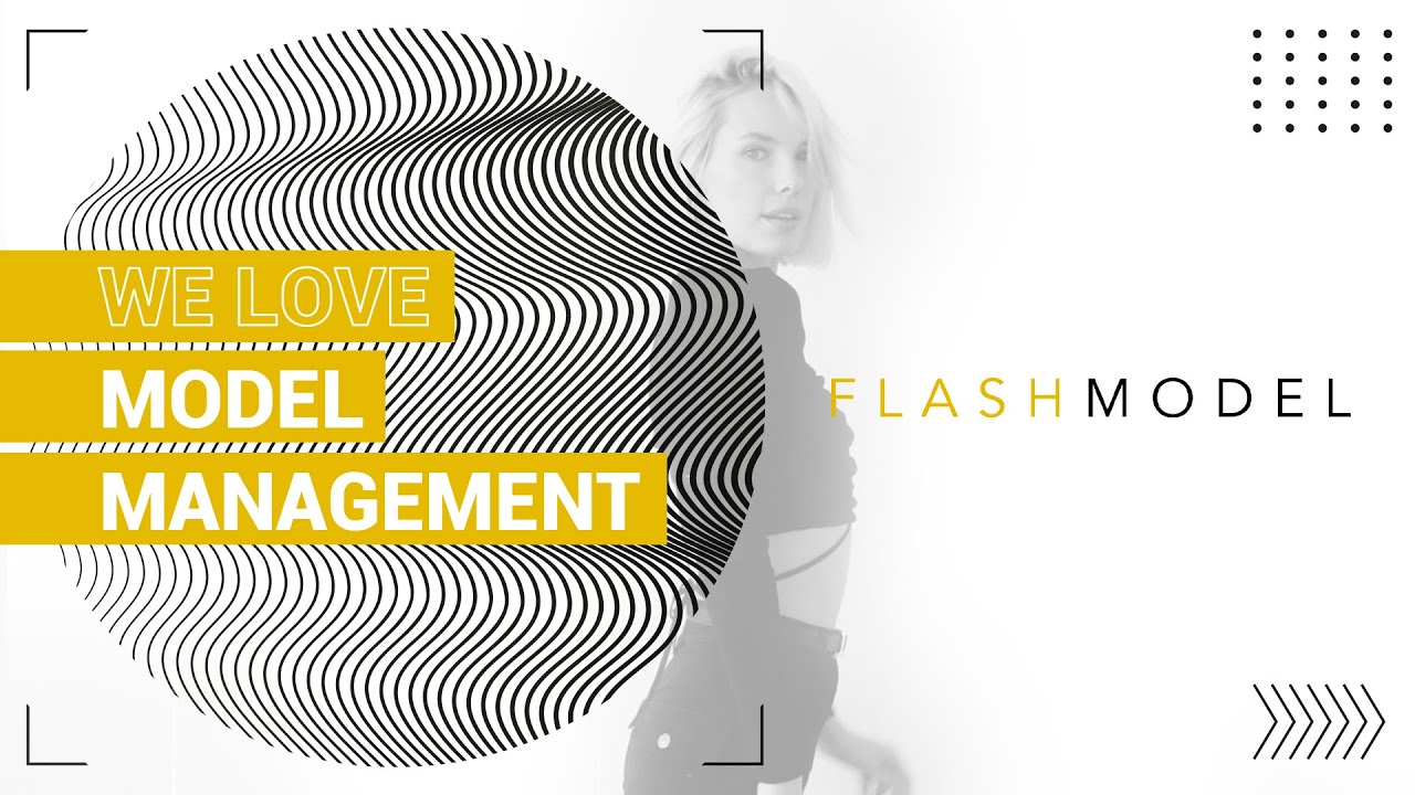 We Love Model Management! | Flash Model - YouTube