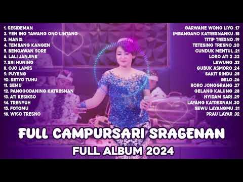 Full Campursari Sragenan Terbaru 2024 FULL ALBUM - YouTube