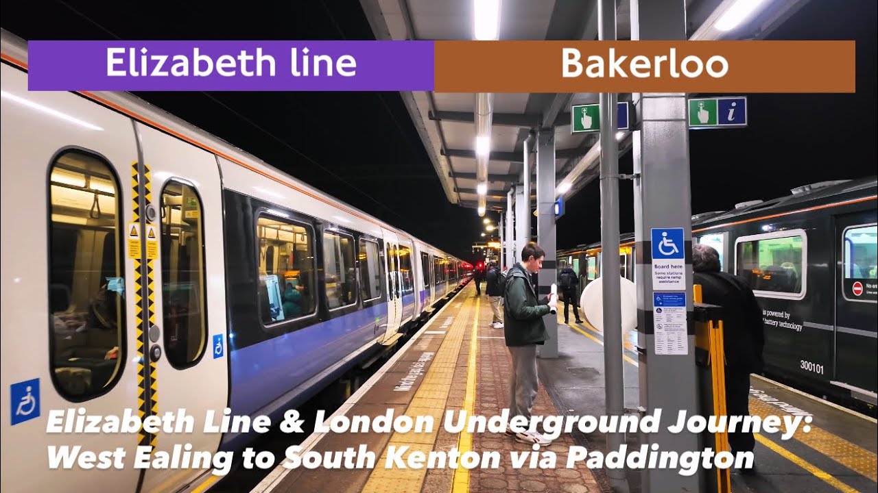 Elizabeth Line & London Underground Journey: West Ealing to South ...
