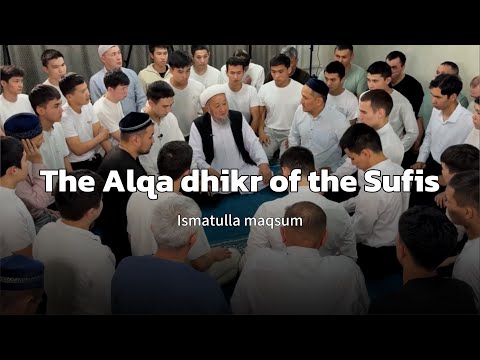 The Alqa dhikr (jahri-public) of the Sufis. Алқа (жария) зікір.