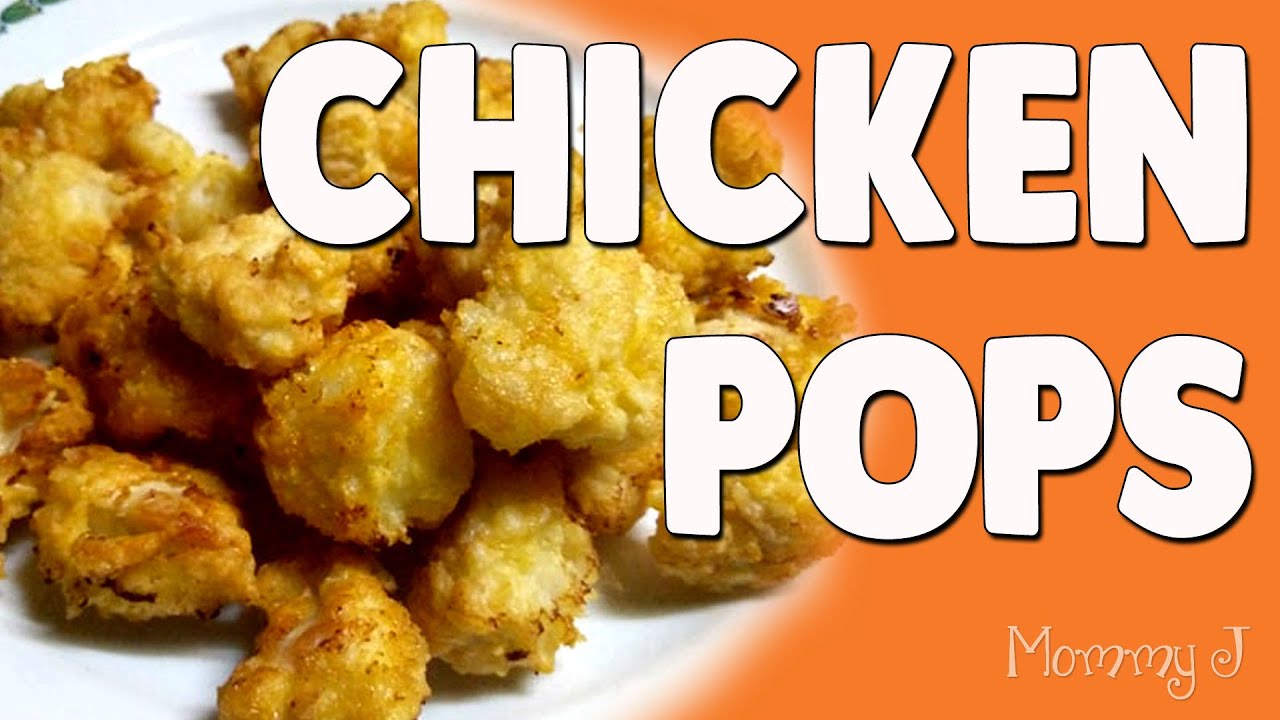 Easy to make Chicken Pops/Nuggets | Mommy J's Version - YouTube