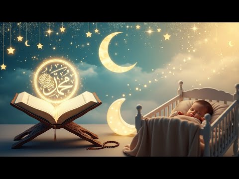 Soothing Quran Recitation to Help Babies Sleep Peacefully & Stay Protected by Allah