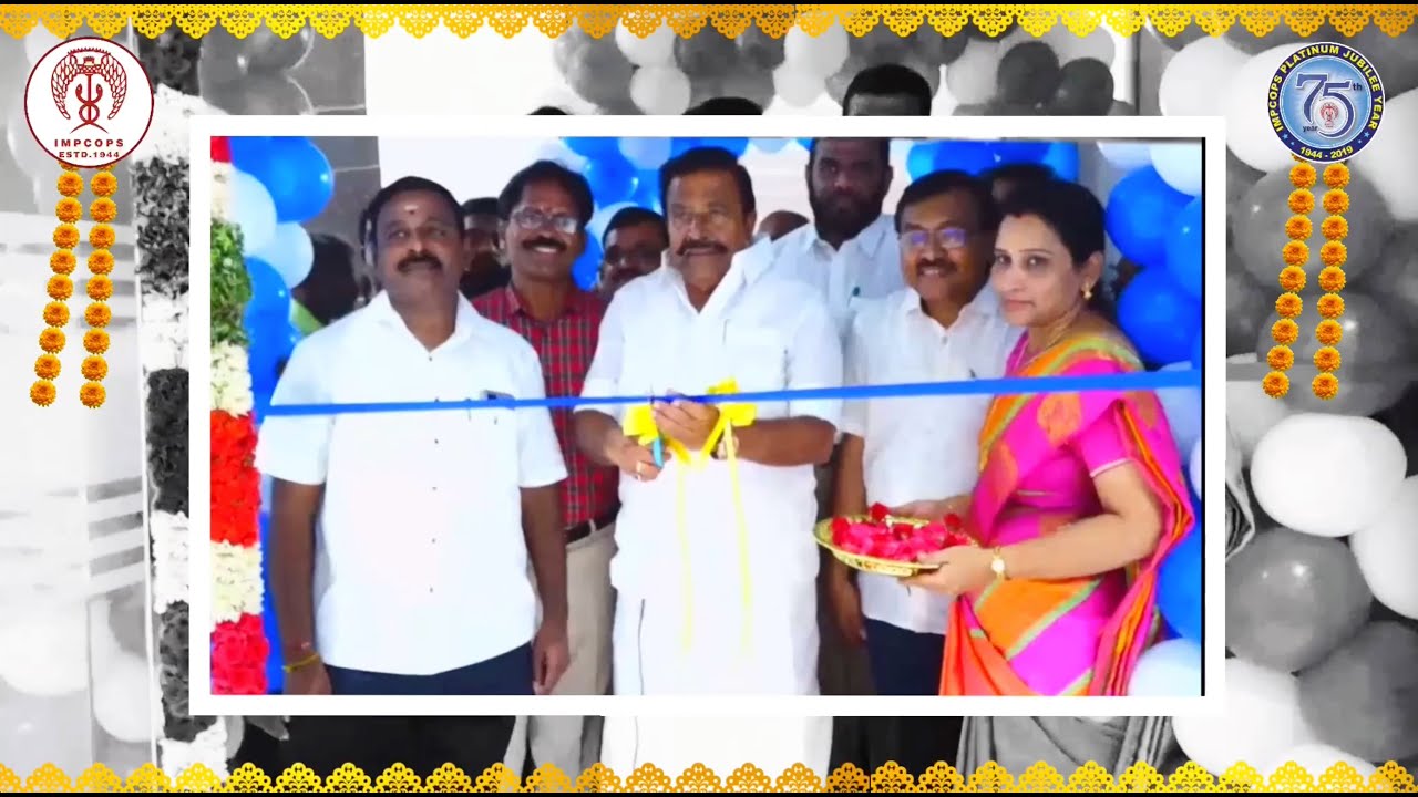 Grand Opening of IMPCOPS Store & Hospital at Tiruchirapalli by ...