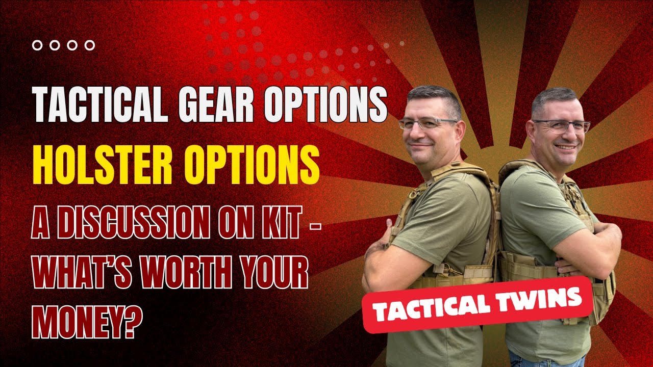 Tactical Gear That Works: What’s Worth Your Money? | Tactical Twins & Lone Operator - YouTube