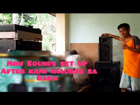 Mini Sounds Set up namin after nalubog sa baha during Typhoon KRISTINE - YouTube