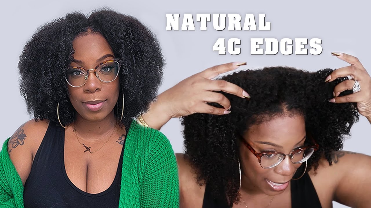 😍No Glue No Leave-Out! Most Realistic 4c Edges Beginners Friendly ft ...