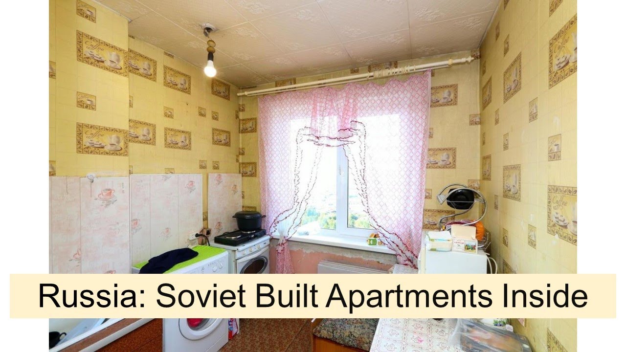 Russia: Soviet Built Apartments Inside - YouTube