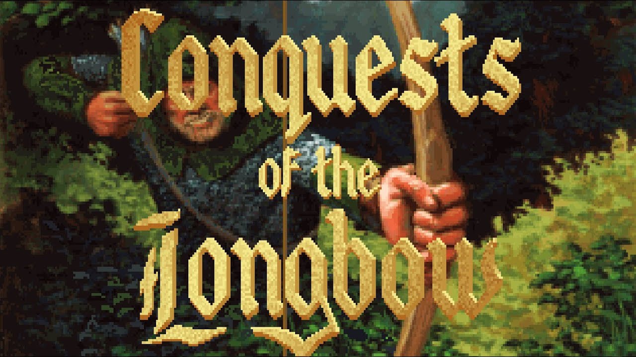 Conquests of the Longbow: The Legend of Robin Hood (PC) Playthrough ...