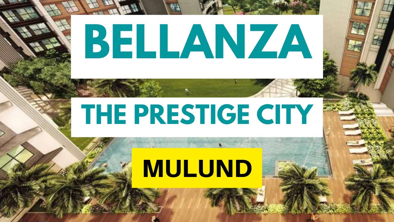 The Prestige City, Bellanza - Mulund, mumbai. - YouTube