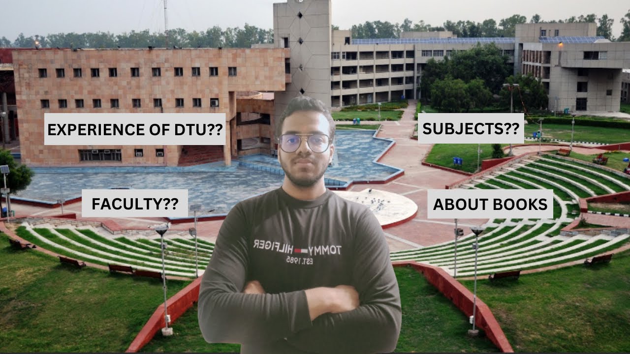 DTU - EXPERIENCE/SUBJECTS/ABOUT FIRST DAY😎👌 - YouTube