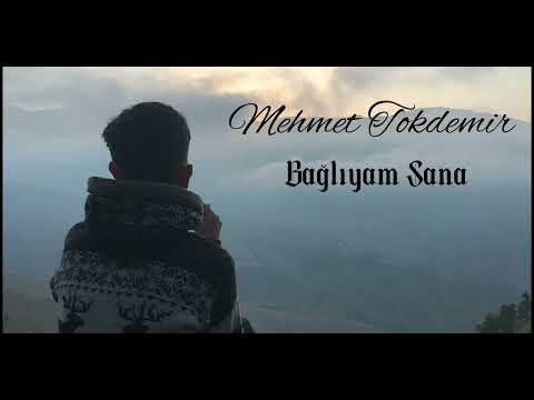 Mehmet Tokdemir - Bağlıyam Sana (Prod Pasha Müsic)