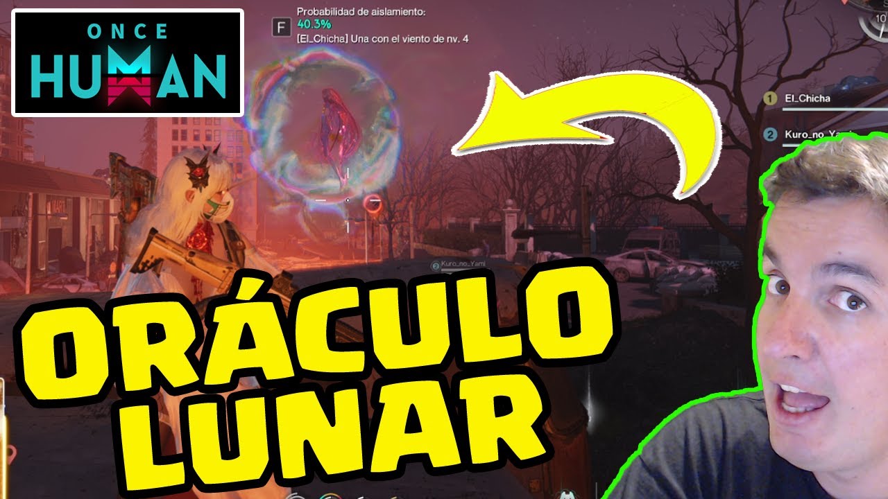 ORÁCULO LUNAR | ONCE HUMAN | Gameplay Español #OnceHuman - YouTube