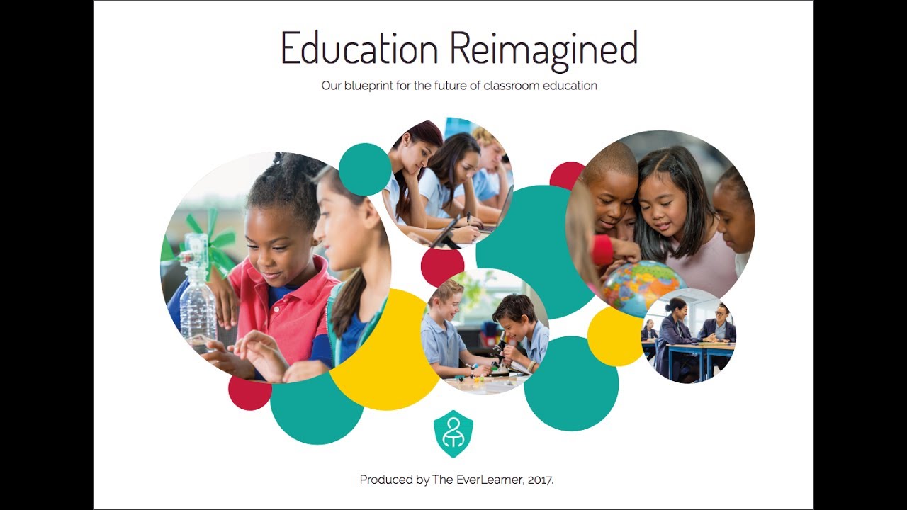 Education Reimagined - the future of the classroom - MUST WATCH - YouTube