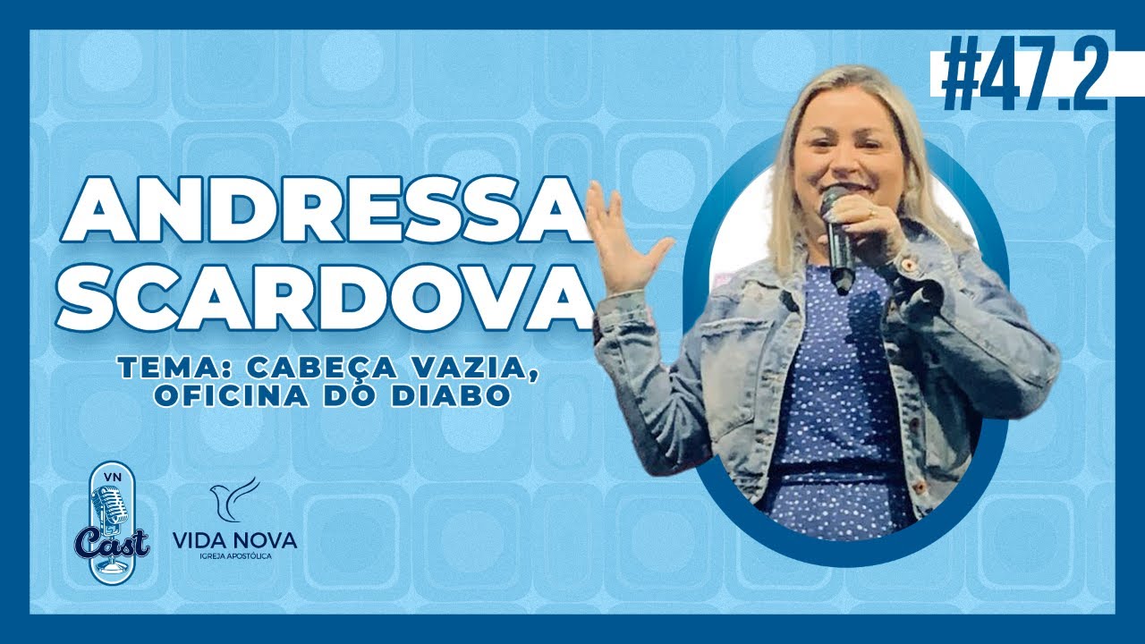 AO VIVO | CABEÇA VAZIA, OFICINA DO DIABO | ANDRESSA SCARDOVA | VNCAST ...
