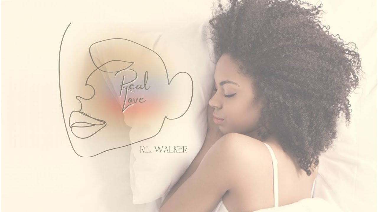 R L Walker - Her Lullaby - Real Love EP (2025) - YouTube