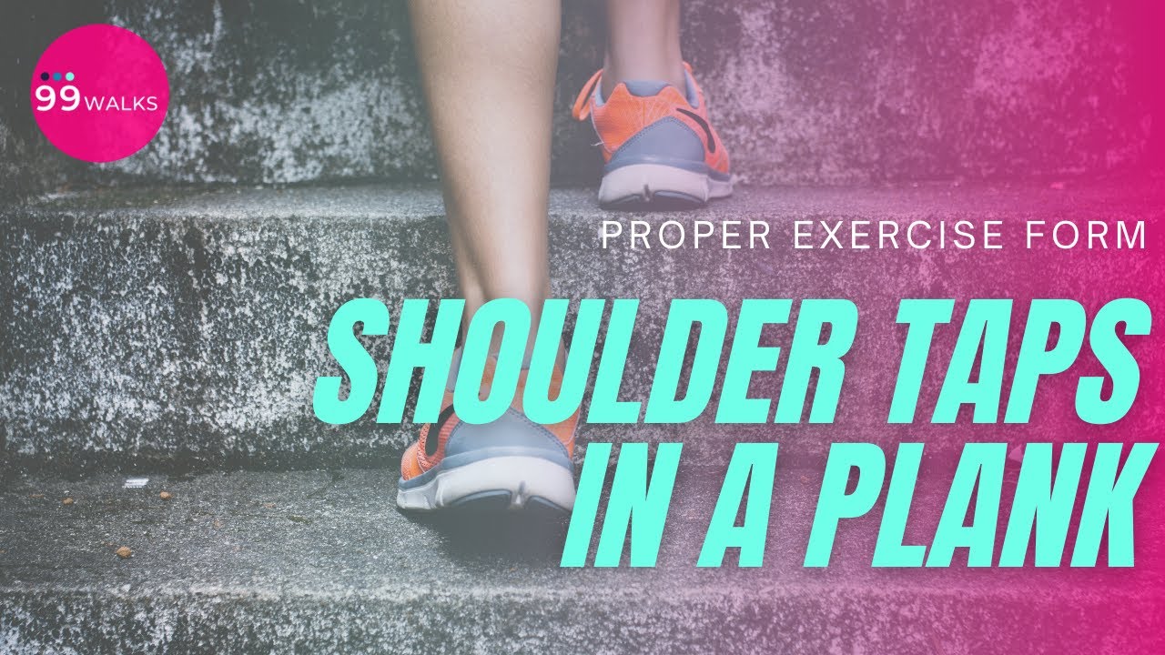 Proper Exercise Form: Shoulder Taps in a Plank - YouTube