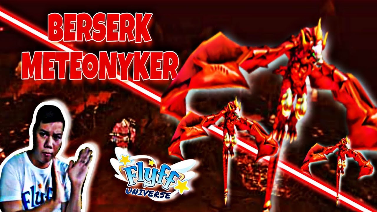 BERSERK METEONYKER (VOLCANE DUNGEON QUEST) | FLYFF UNIVERSE - YouTube