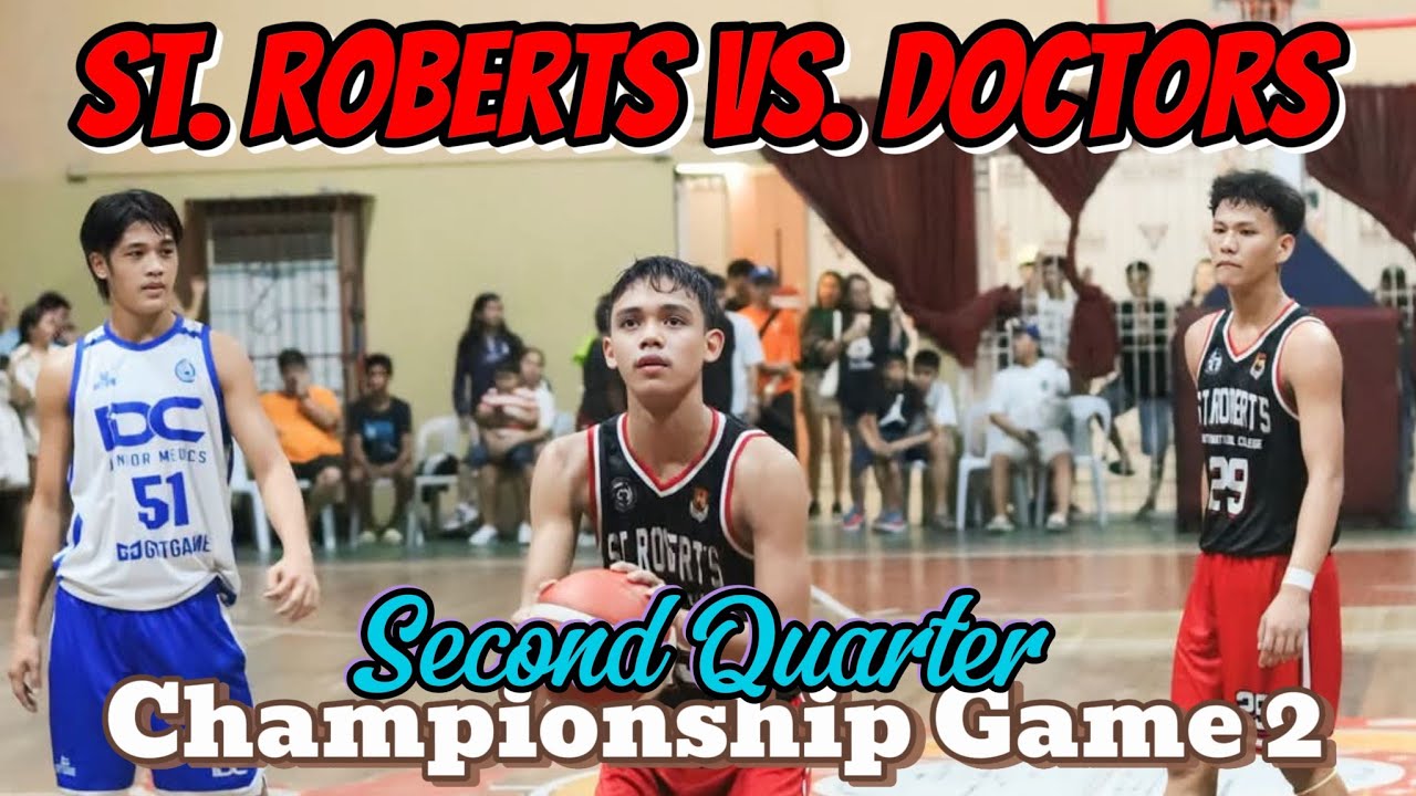 Championship Game 2 | IDC vs. St. Roberts | 2nd Quarter | ILOPRISAA ...