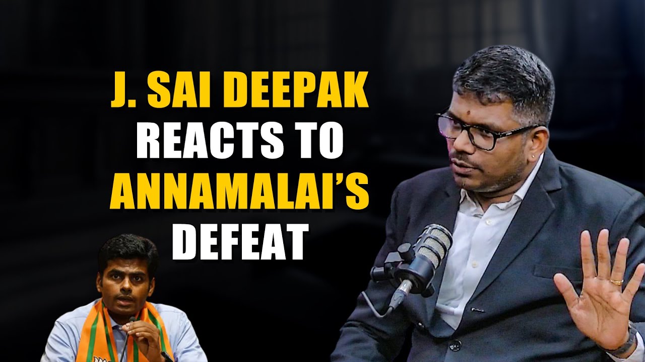 Why did Annamalai lose the election? Listen to his friend J. Sai Deepak ...
